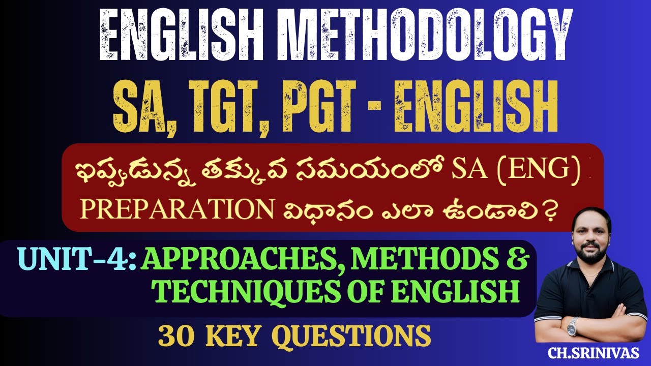ENGLISH METHODOLOGY - Unit-4 - 30 Key Questions - SA, TGT, PGT (English) - YouTube