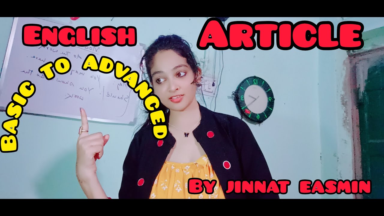 ARTICLE| grammar section|types and full information # with example ...