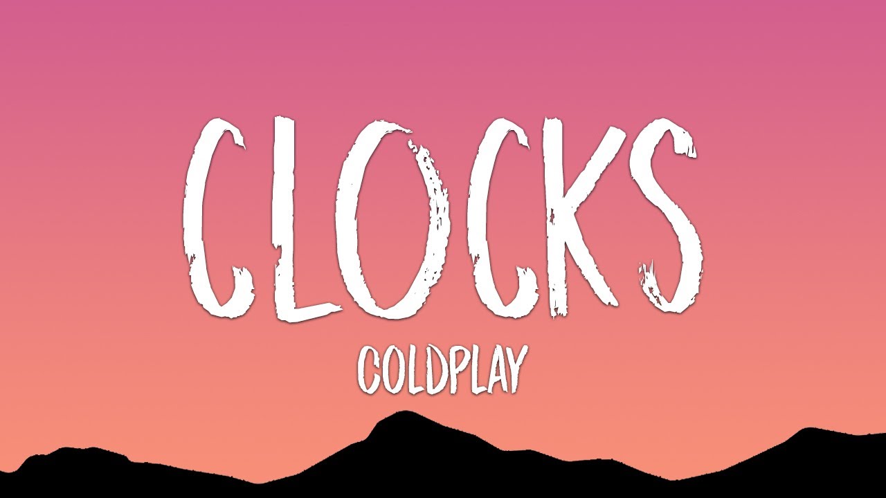 Coldplay‬ - Clocks (Lyrics) - YouTube