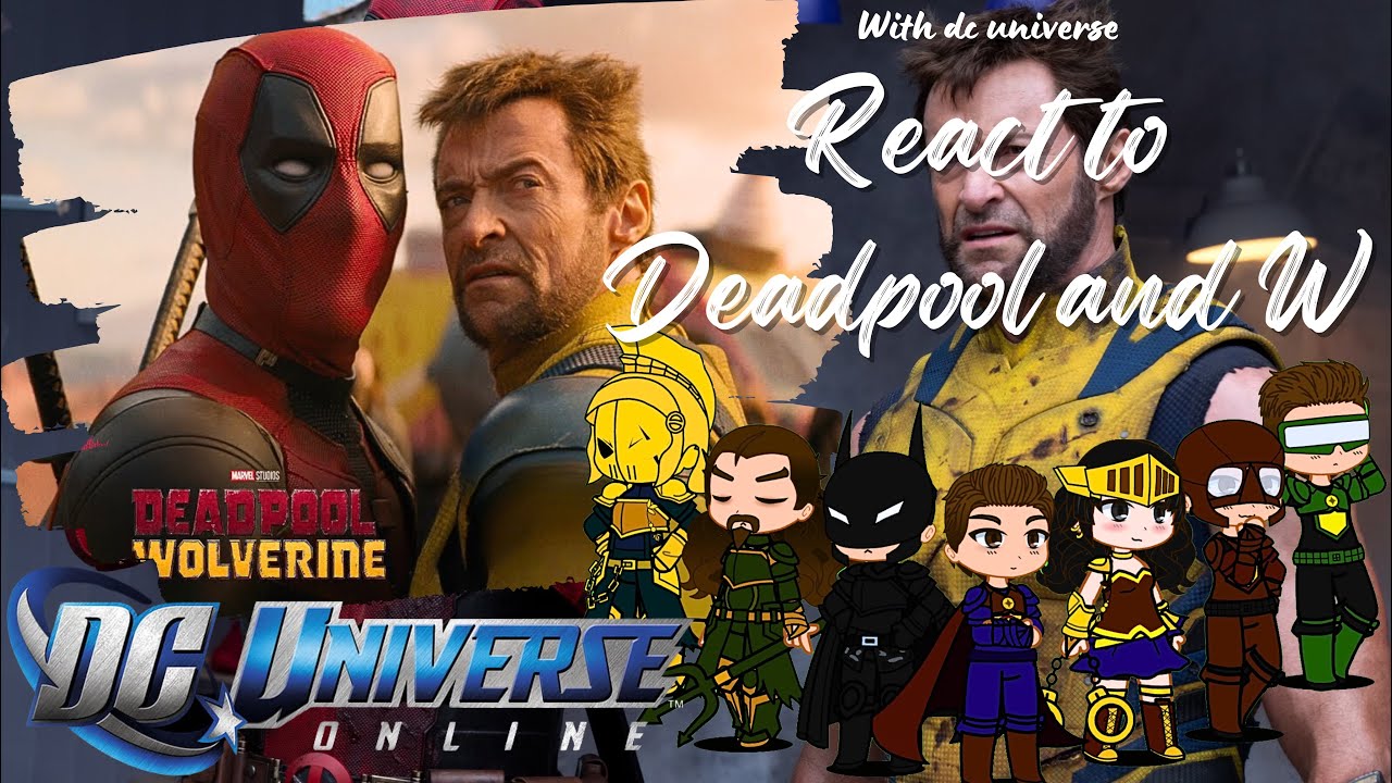 Justice league react to deadpool and wolverine | DC universe | Gacha life| Marvel Avengers | MCU ...