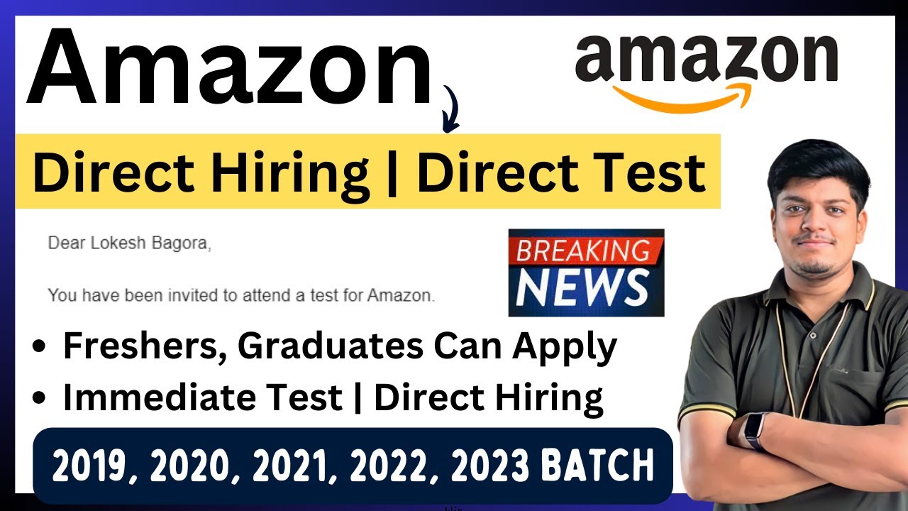 Amazon Direct Test Hiring | Attend Test | 2019, 2020, 2021, 2022, 2023 ...