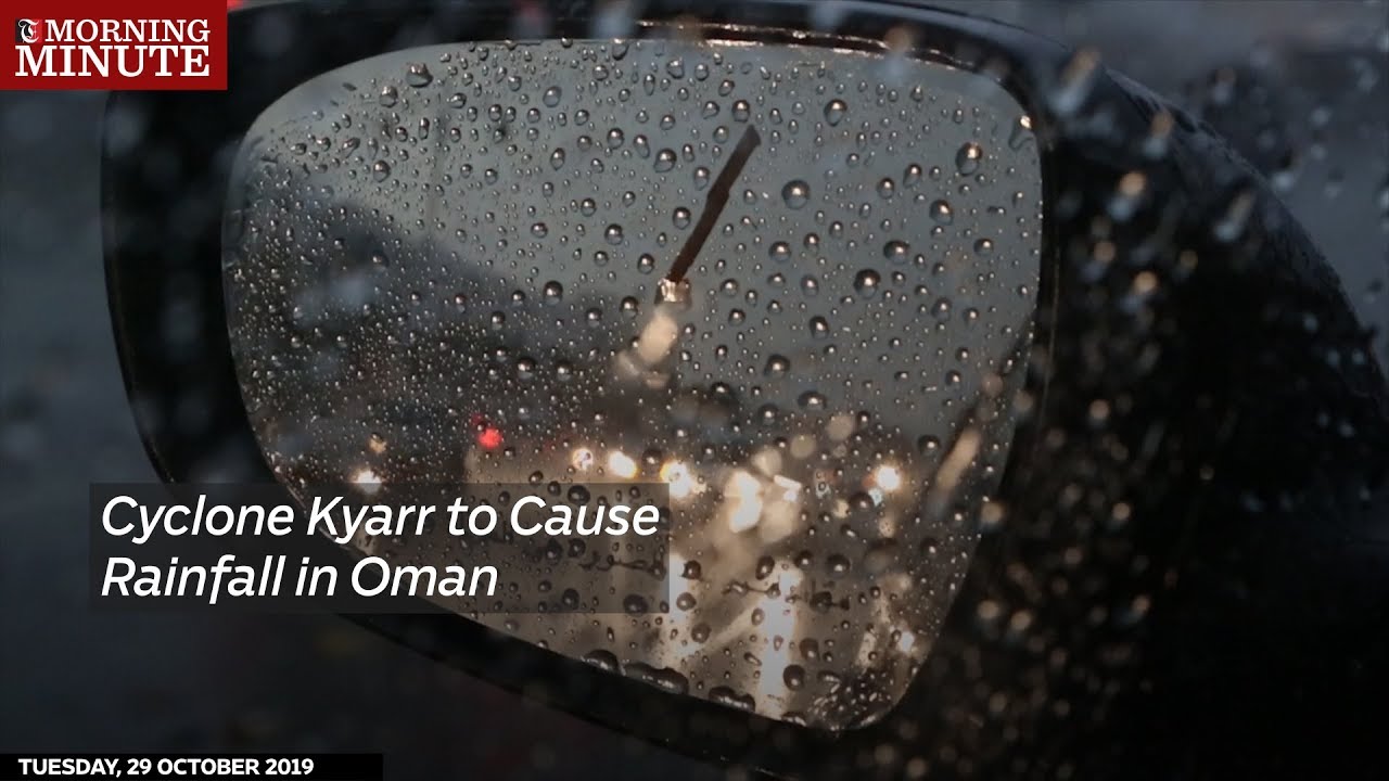 Cyclone Kyarr to Cause Rainfall in Oman. - YouTube