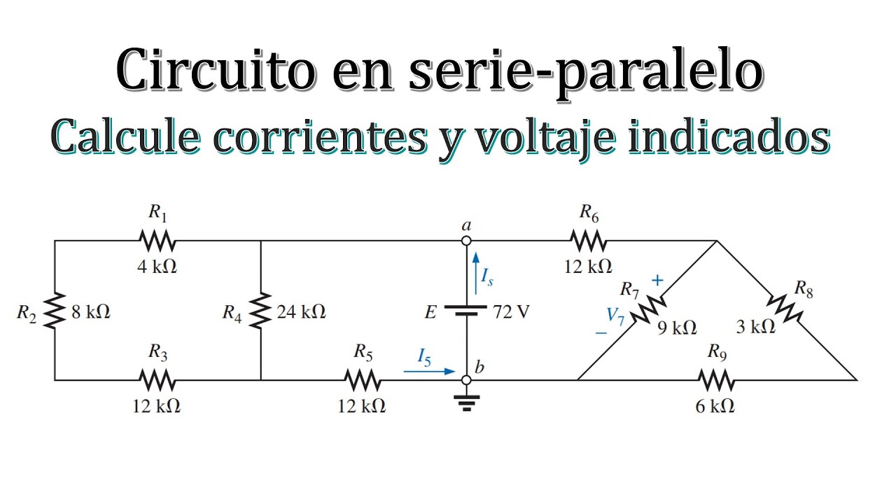 Ley De Ohm Ejercicios Con Circuito Serie Paralelo Y Mixto Youtube | My ...