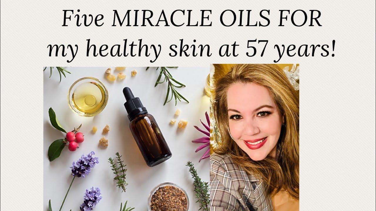 TESTIMONY of how Five MIRACLE Oils for beautiful skin came to be ...