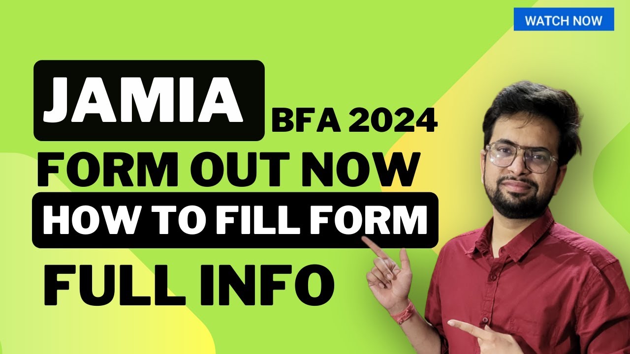 Jamia BFA Form Out 2024| Form Filling Step by Step Full Process |Must ...