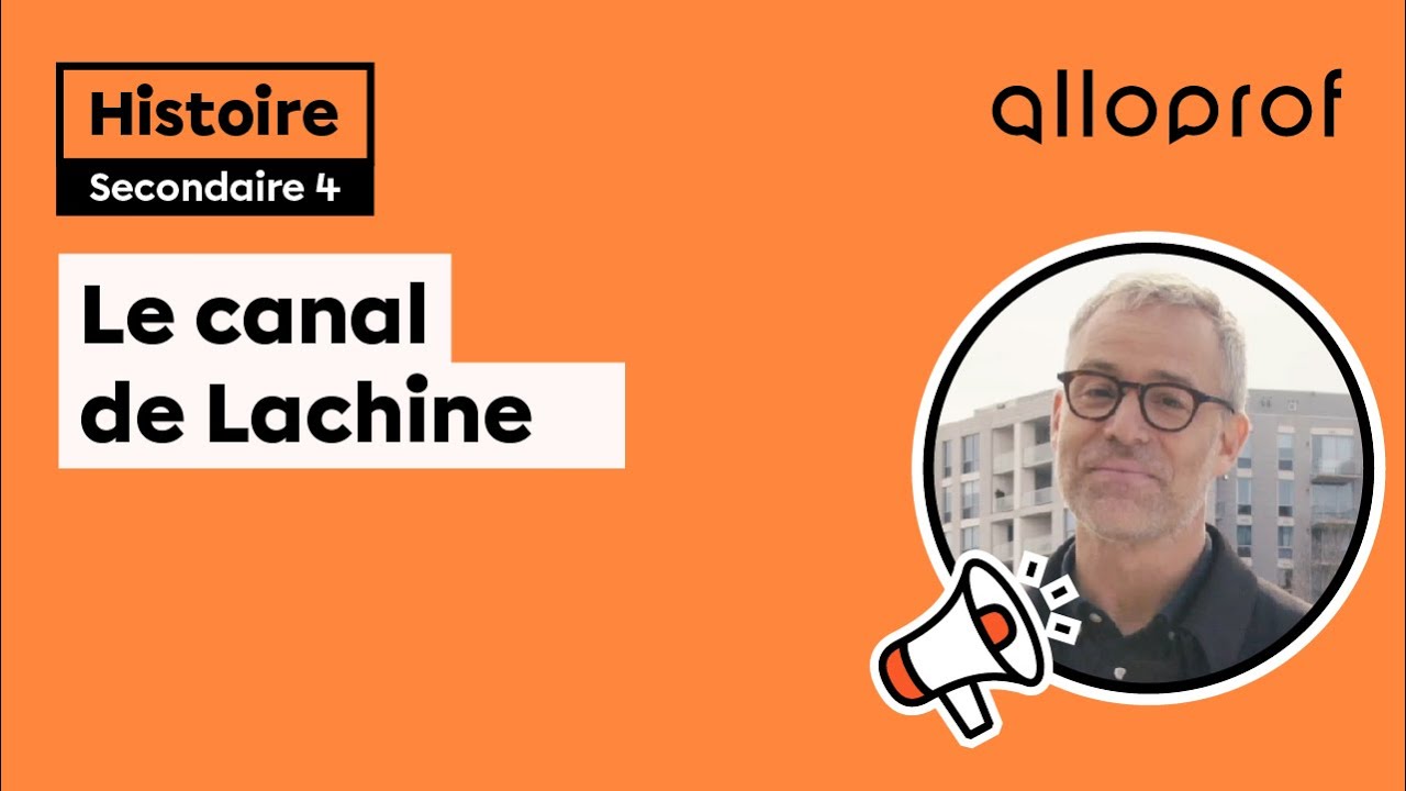 Le canal de Lachine | Histoire | Alloprof - YouTube