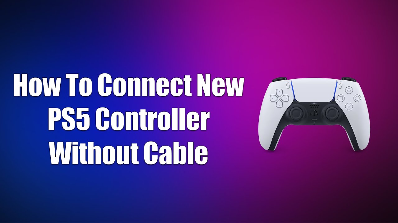 How To Connect New PS5 Controller Without Cable - YouTube