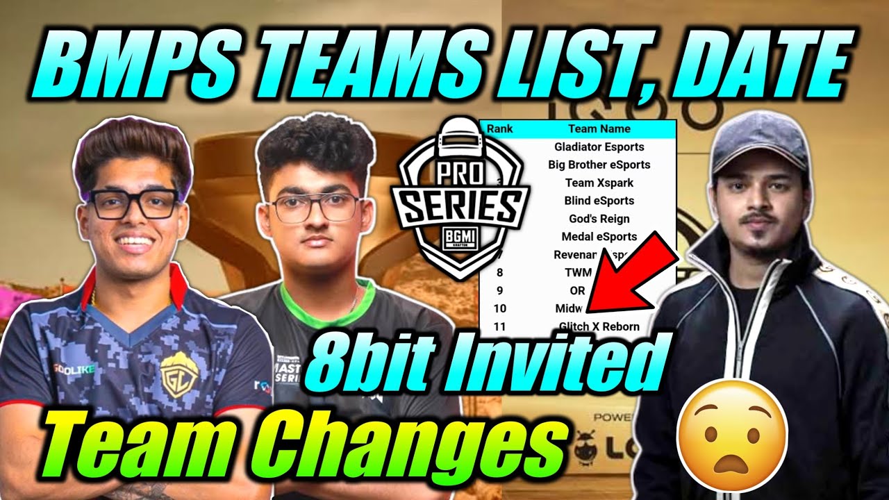 8bit Invited in BMPS 😮 Teams List 🔥 Big Players Changes 😳 BMPS - YouTube