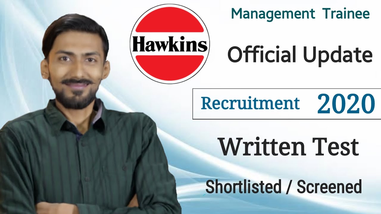 Hawkins recruitment 2020 | Written Test Official Update | Confirmation ...