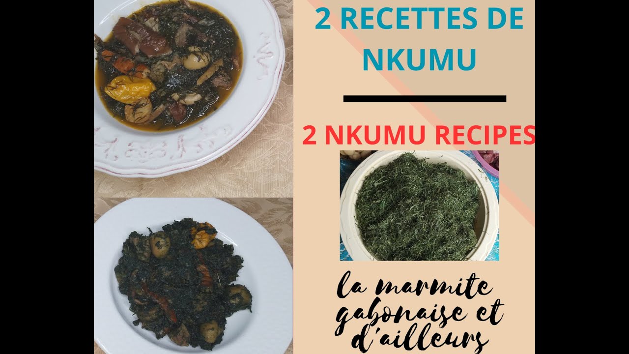 🌿🥬NKUMU 2 en 1/ NKUMU à L'EAU / NKUMU OFULA - YouTube