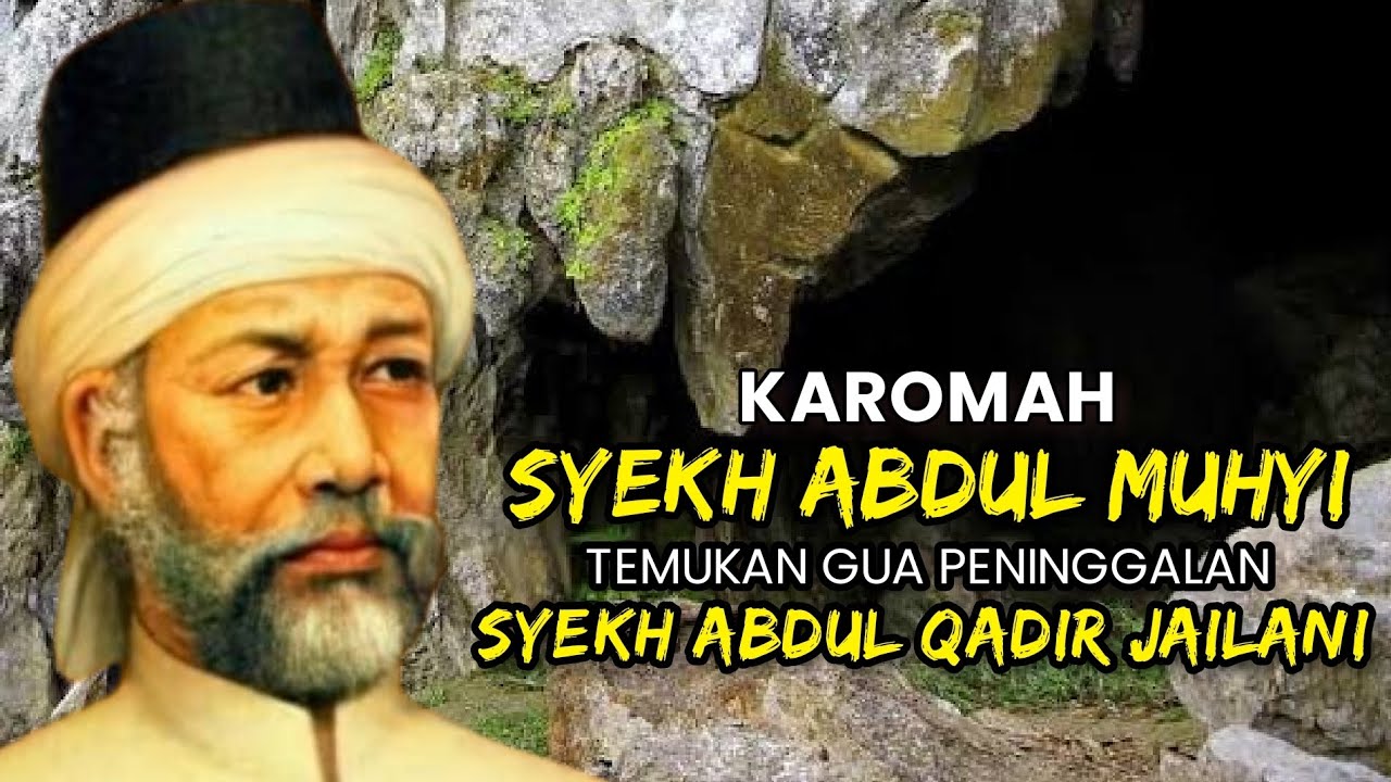 KISAH KAROMAH SYEKH ABDUL MUHYI PAMIJAHAN - YouTube