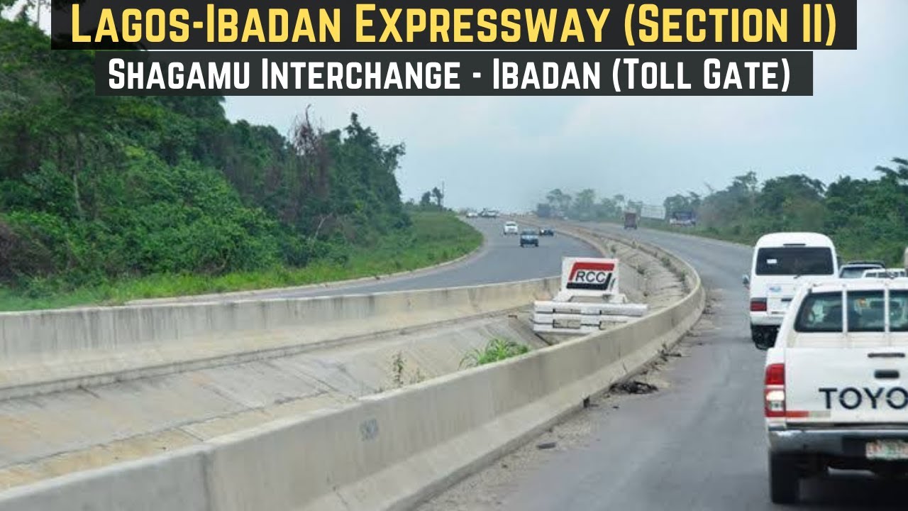 LAGOS IBADAN EXPRESSWAY SECTION II (SHAGAMU INTERCHANGE - IBADAN) - YouTube