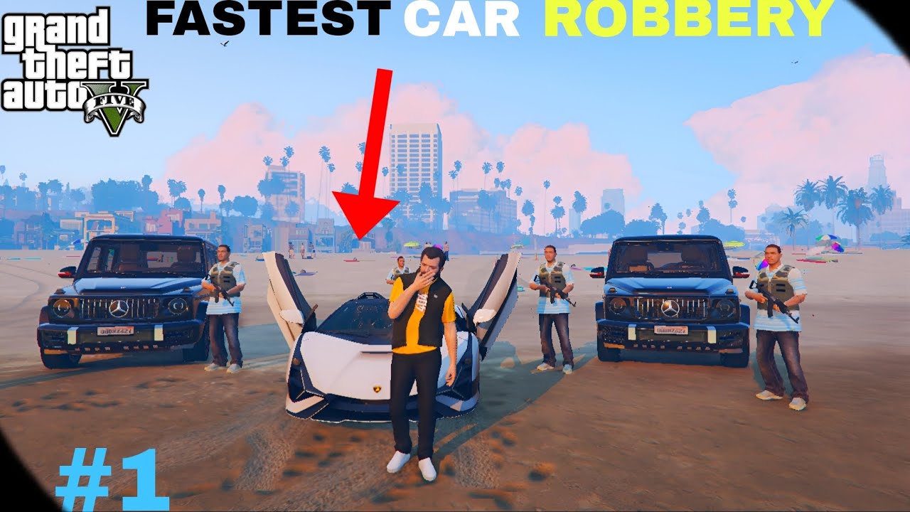 THE WORLD FASTEST CAR ROBBERY | GTA V GAMEPLAY #1 | GTA 5 - YouTube