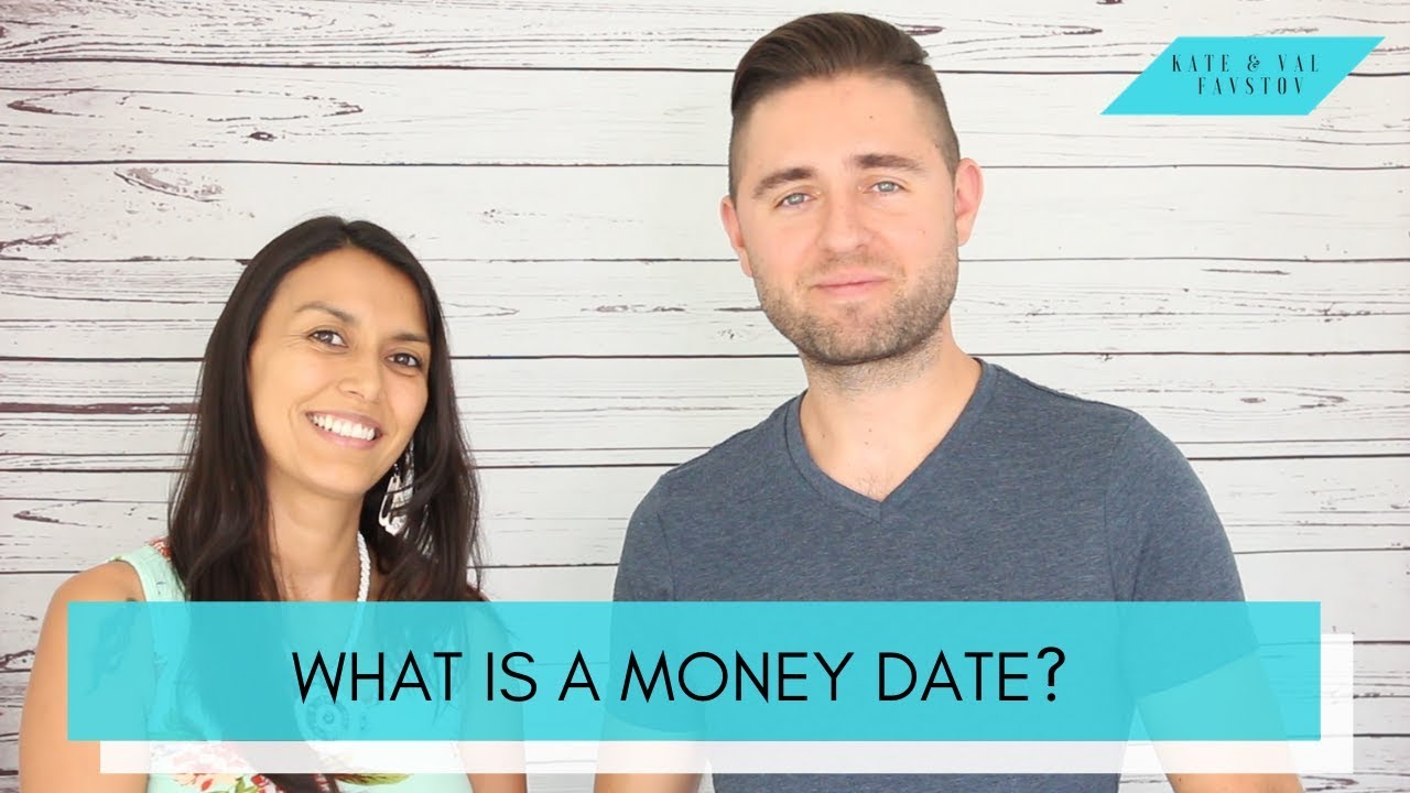 WHAT IS A MONEY DATE - YouTube