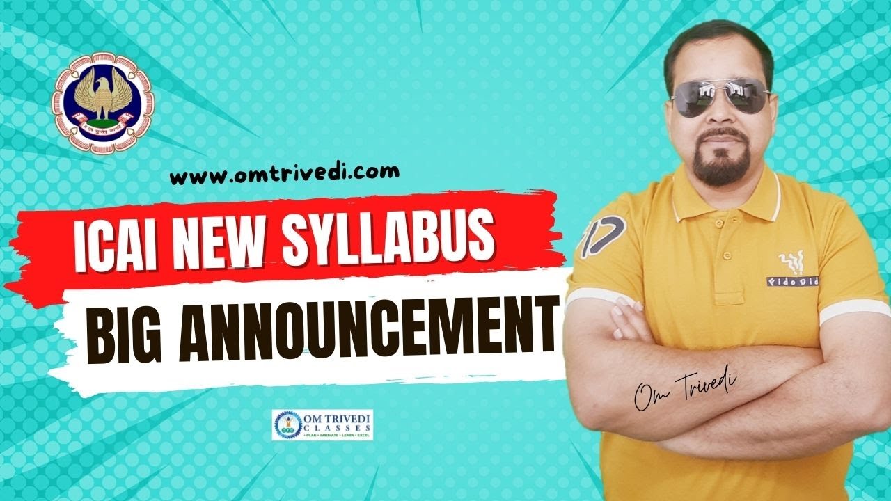 New CA Syllabus in 2023 | Big News | Open book system | Must watch ...