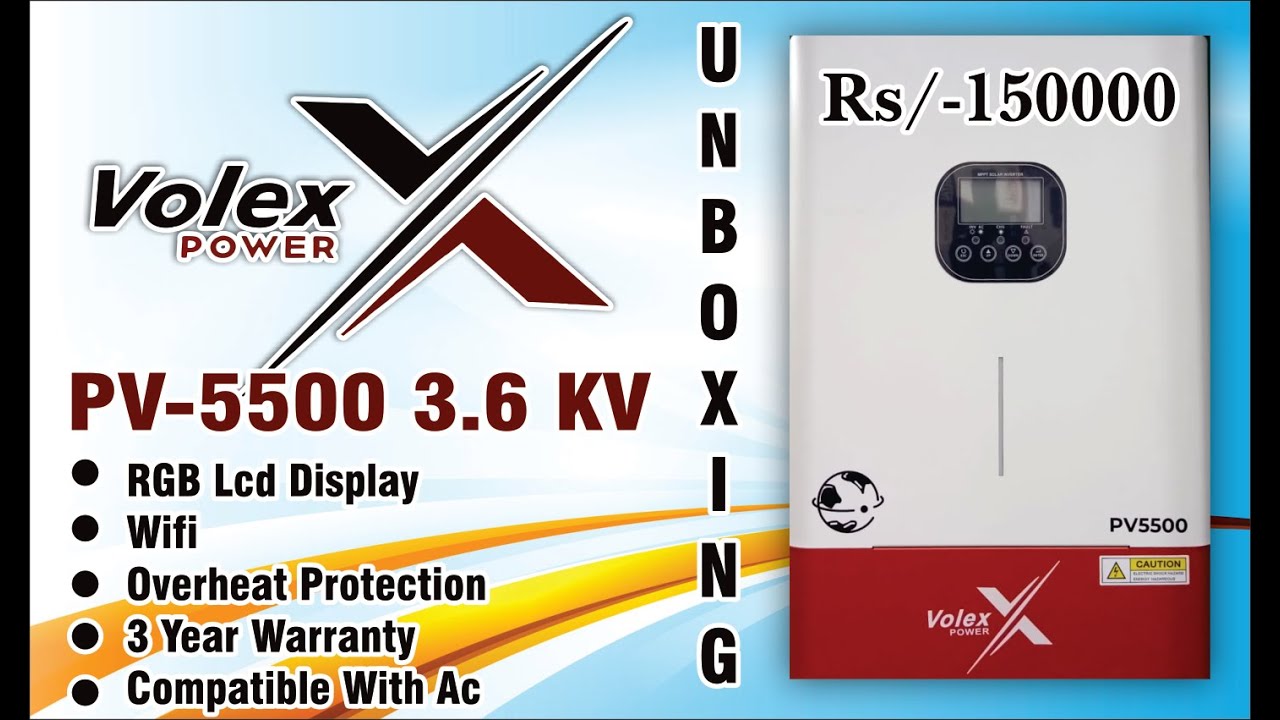 Volex Power Hybrid Inverter PV 5500 3.6 KV Unboxing Umer Electronic 2024 - YouTube
