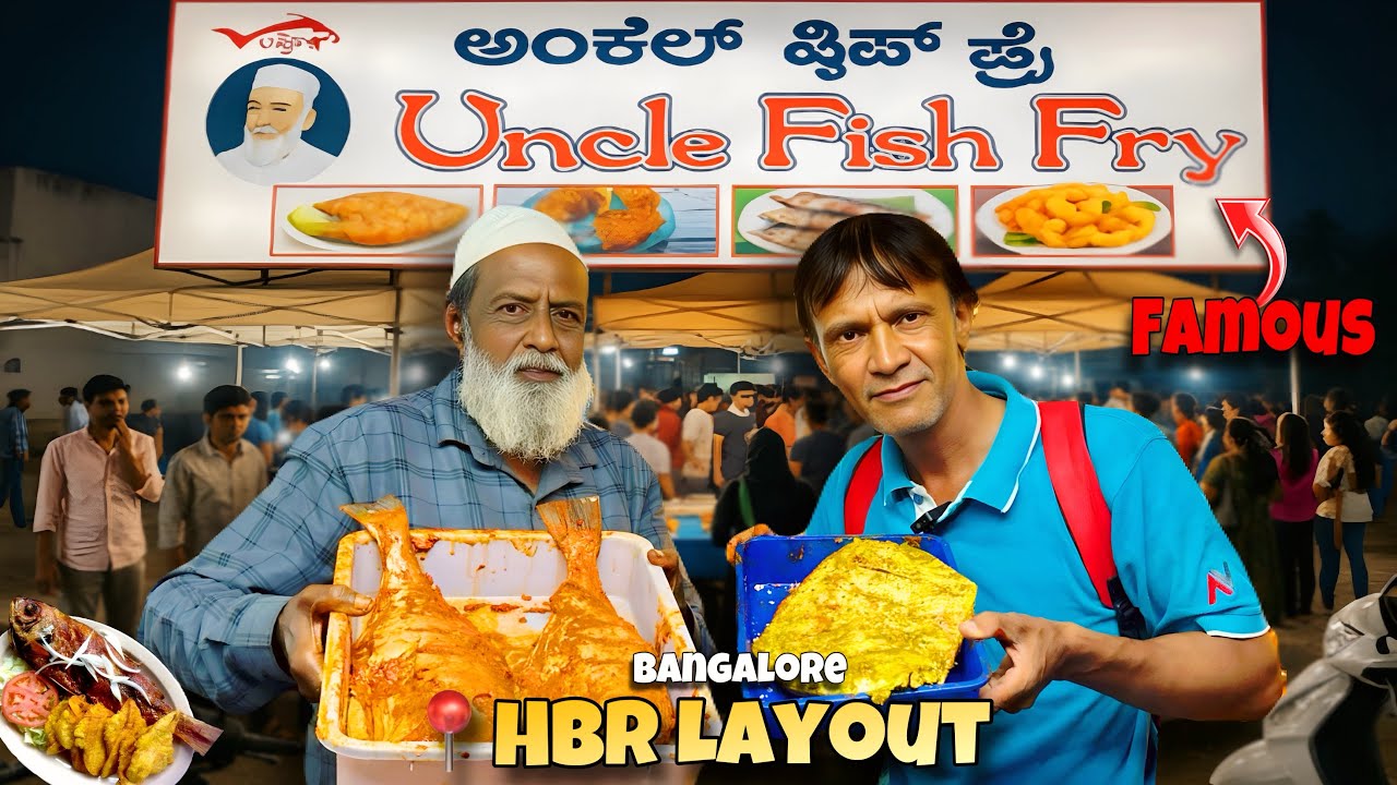 Bangalore HBR layout uncle fish fry finally trying the most famous fish ...