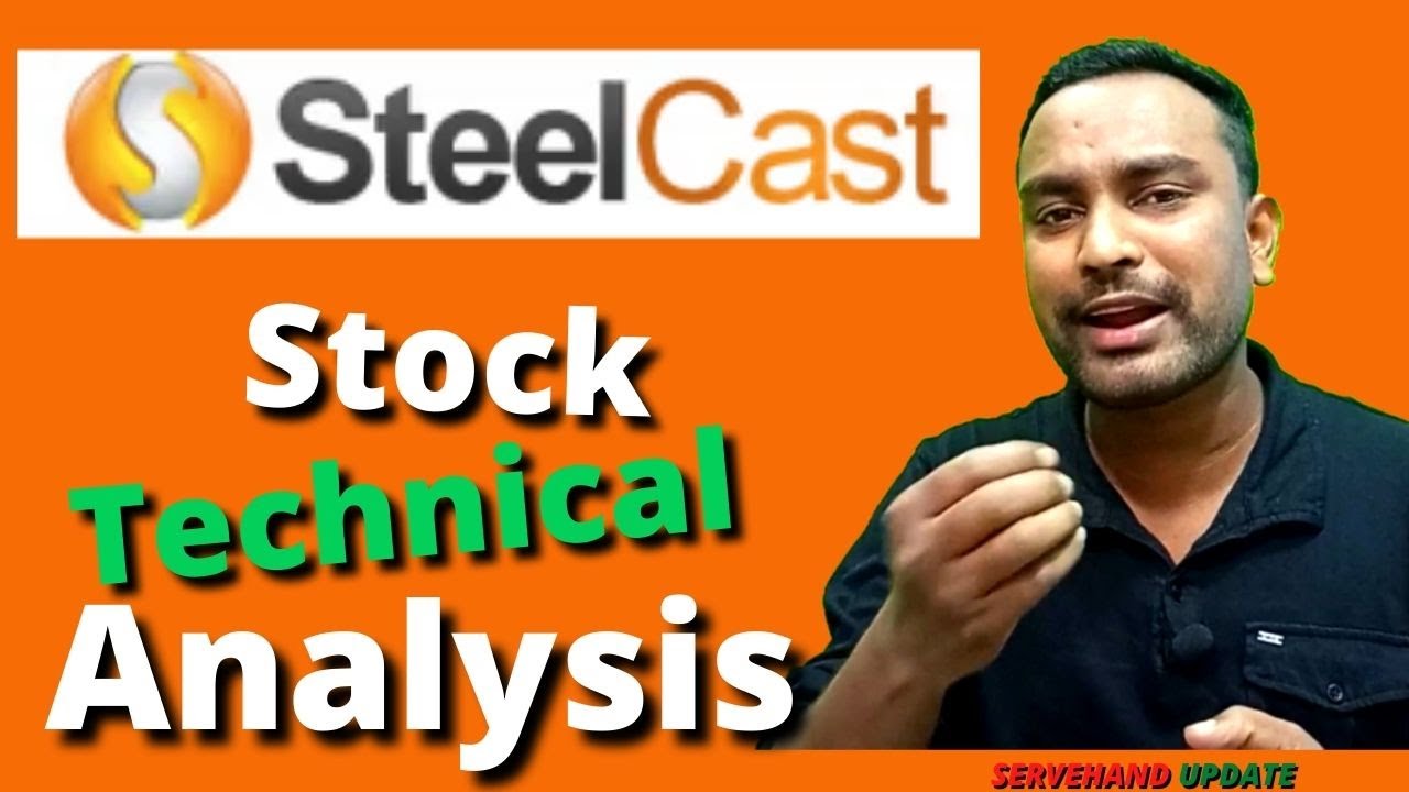 Steelcast Stock Analysis | Steelcast Share Analysis | Steelcast Share ...