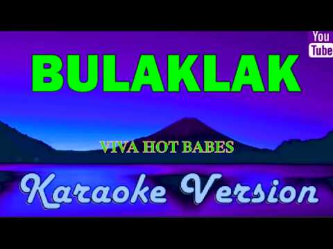 BULAKLAK - Viva Hot Babes (HD Karaoke)