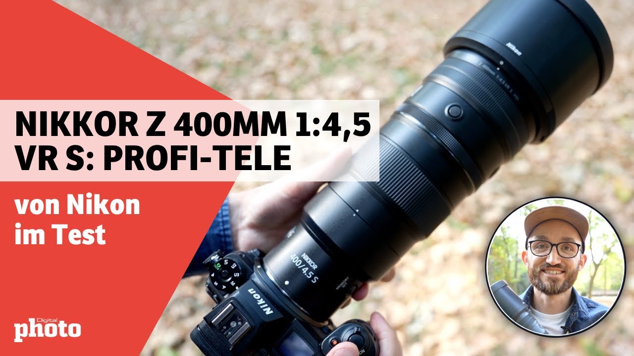 Nikkor Z 400mm 1:4,5 VR S: Profi-Tele von Nikon im Test | DigitalPHOTO ...