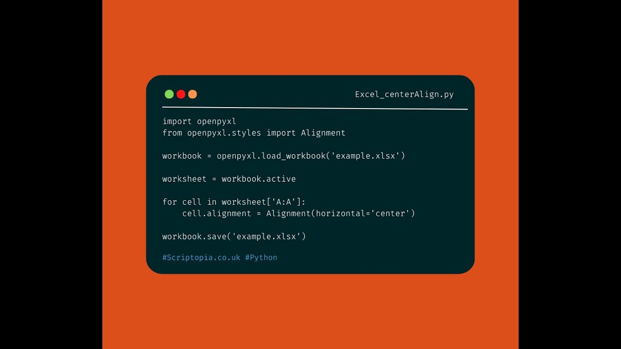 Python Openpyxl Center Align Columns In Spreadsheet YouTube Python Openpyxl Center Align Columns In Spreadsheet YouTube