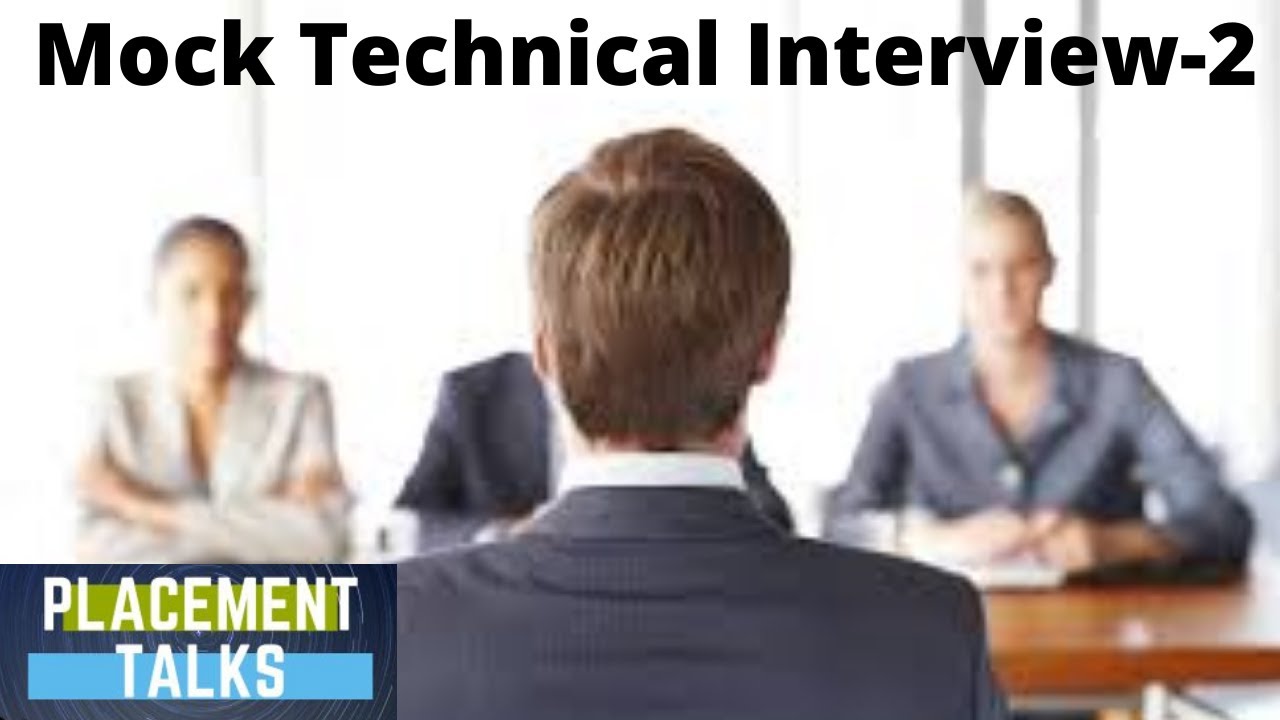 Mock Technical Interview 2 Youtube