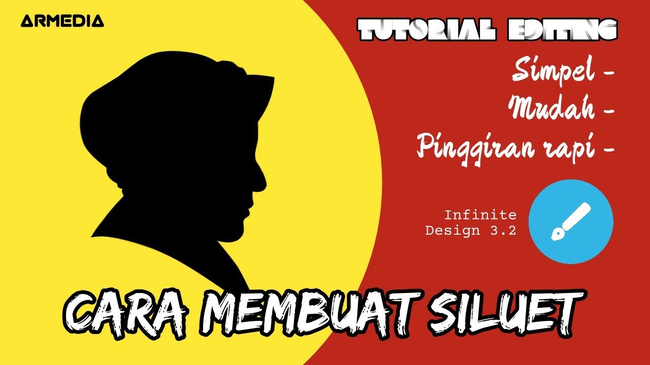 Cara Edit Siluet di Android (Silhouette editing tutorial) Infinite Design - ARmedia - YouTube