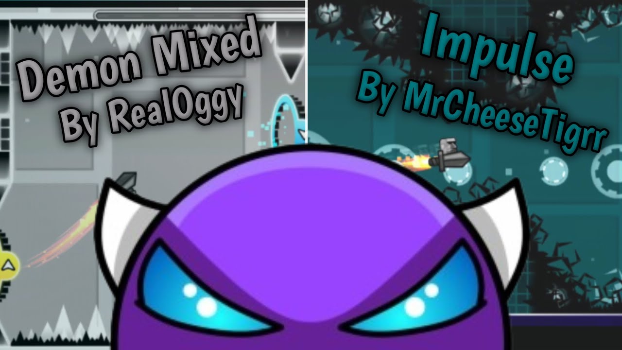 I Completed Two More SUPER EASY DEMON LEVELS 😎 [Demon Mixed and Impulse ...