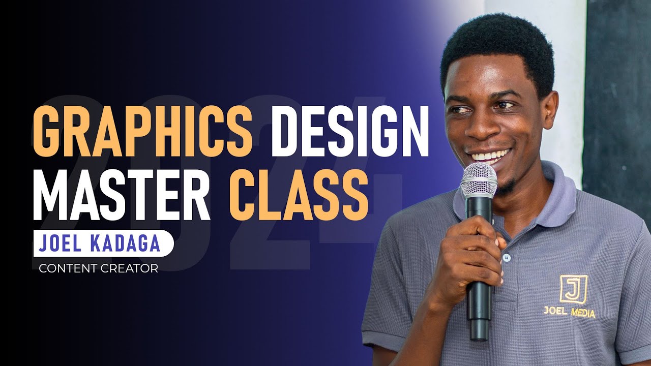 GRAPHICS DESIGN MASTERCLASS 2024 NA JOEL KADAGA - YouTube
