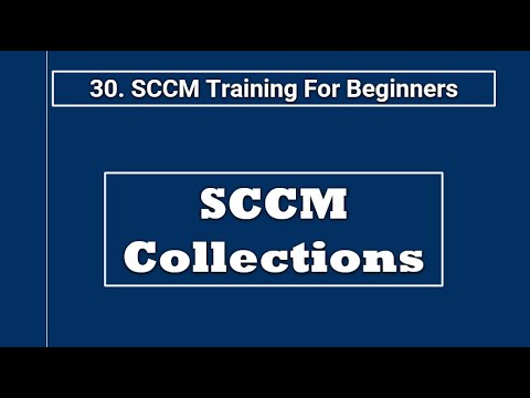 Simplify Device Management with SCCM Collections (Beginner-Friendly ...
