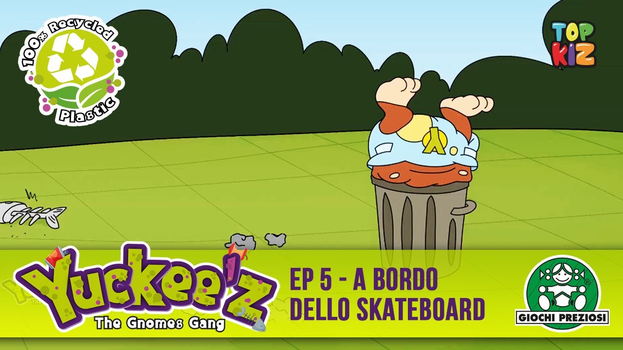 Giochi Preziosi | Yuckee'z Episodio 5 - A bordo dello skateboard - YouTube