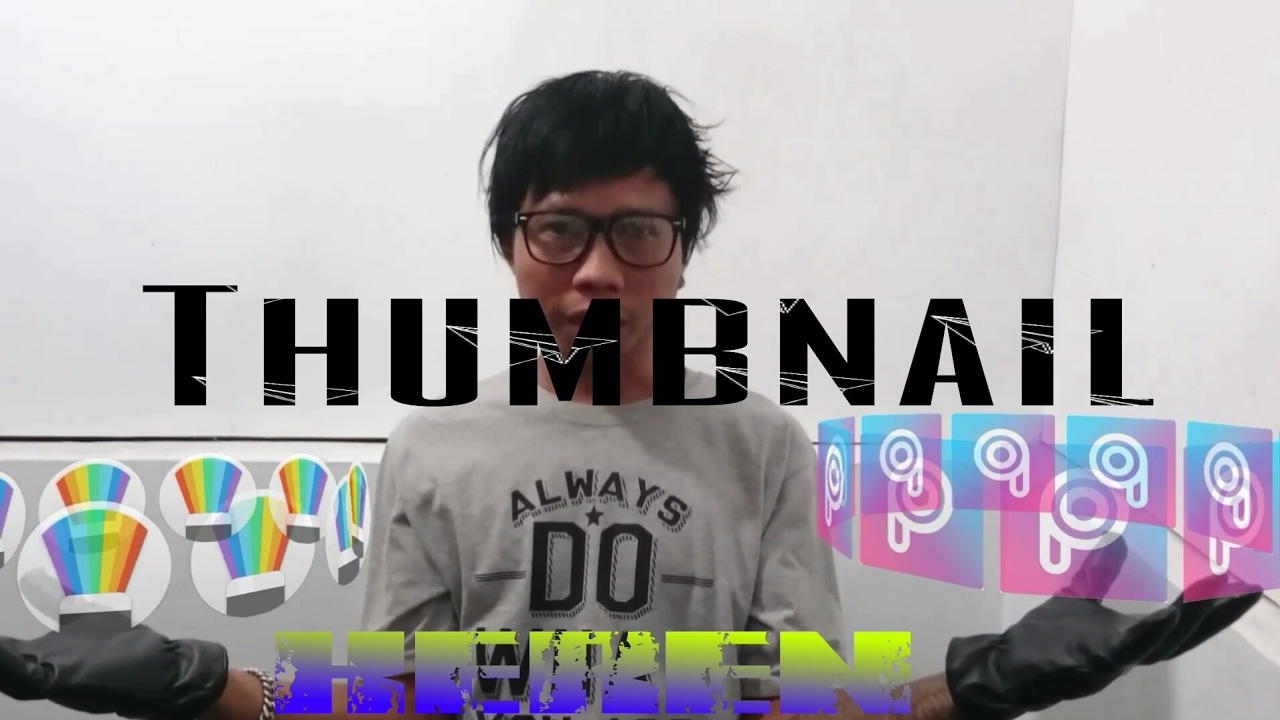 Cara mudah membuat Thumbnail - keren unik dan kreatif | di Android ...