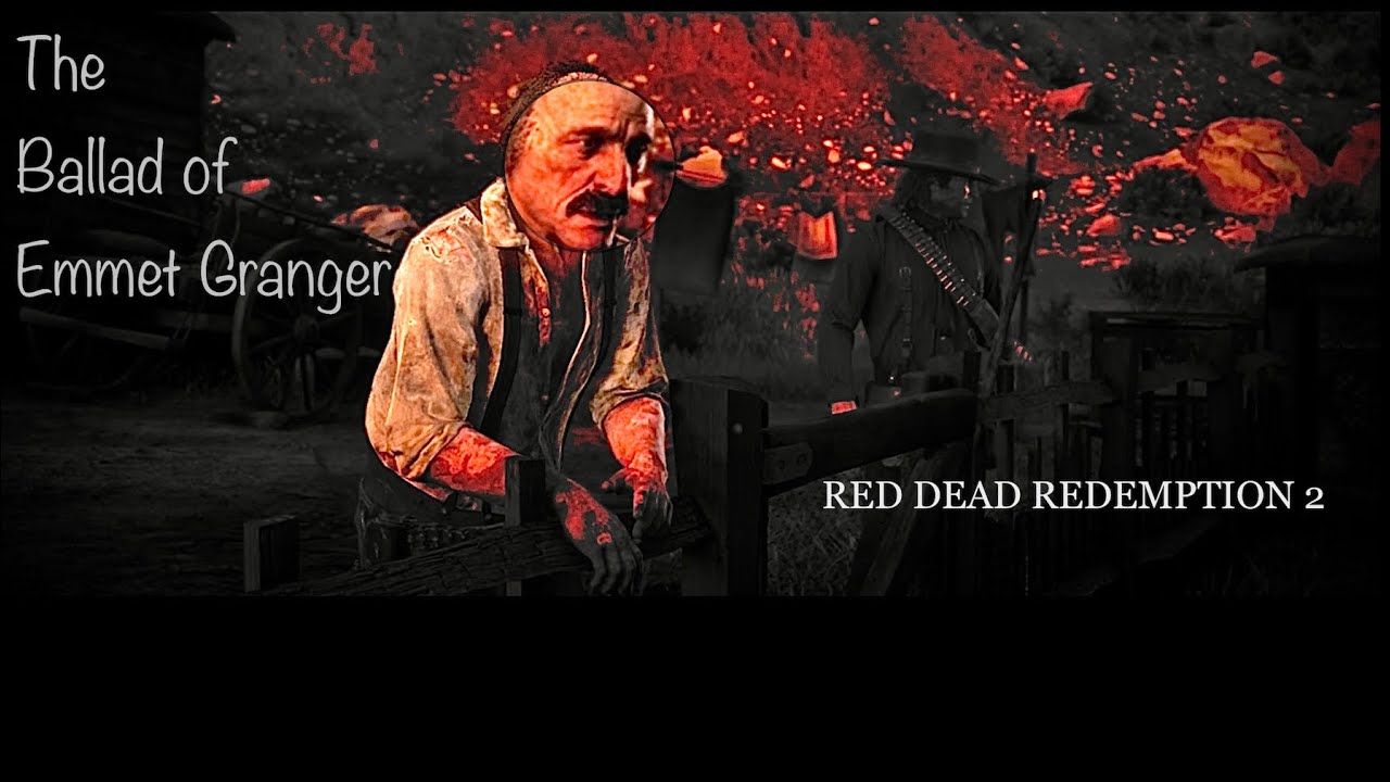 Red Dead Redemption 2 the noblest of men and women - Emmet Granger ...