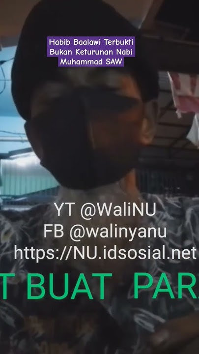 Para Habaib Baalawi Terbukti Bukan Keturunan Nabi Muhammad Saw Youtube
