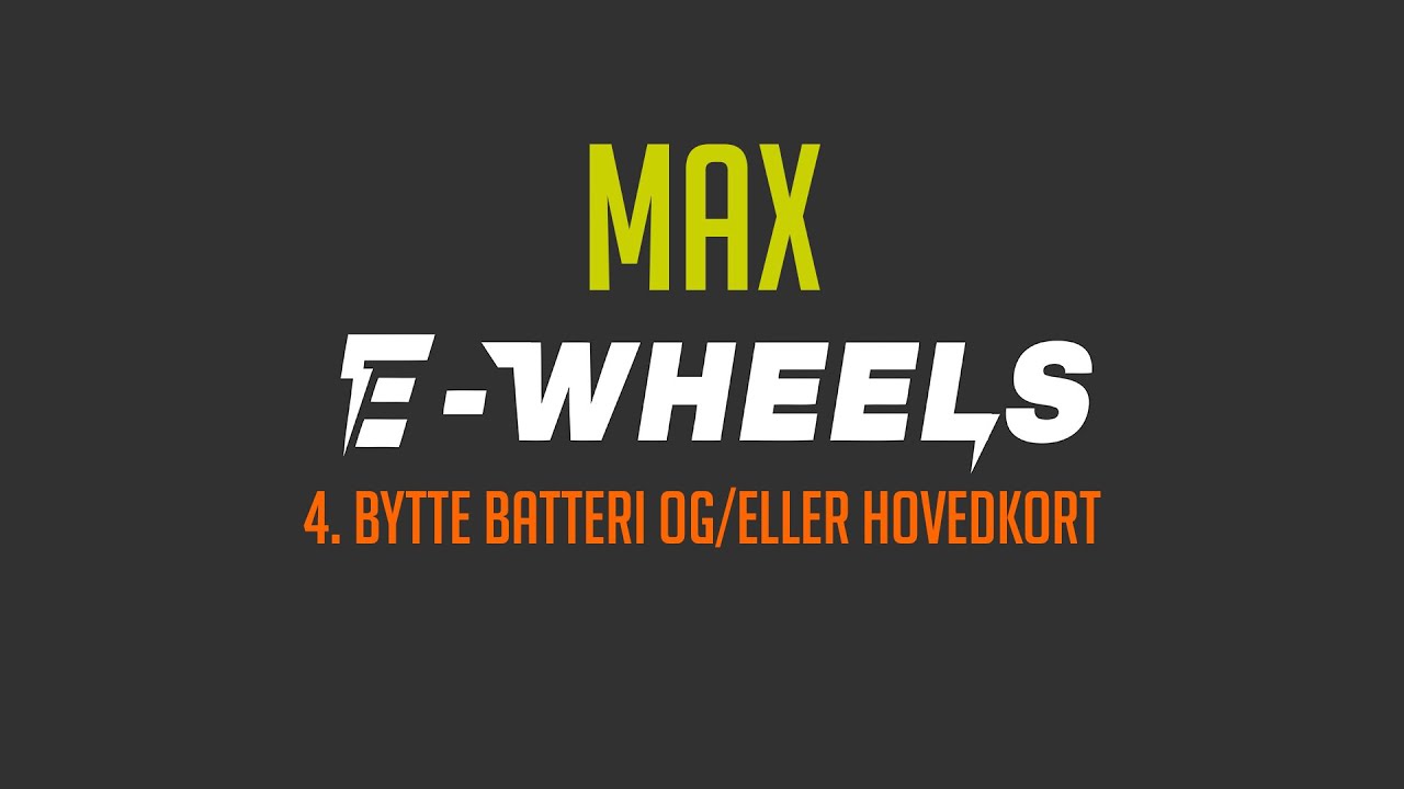 E-Wheels - 4. Bytte batteri og/eller hovedkort - E2S V2 MAX - YouTube