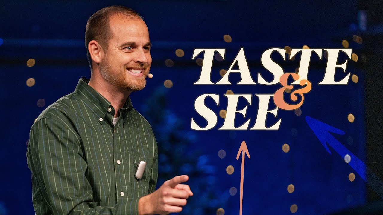 Taste and See // Christmas Eve Message - YouTube