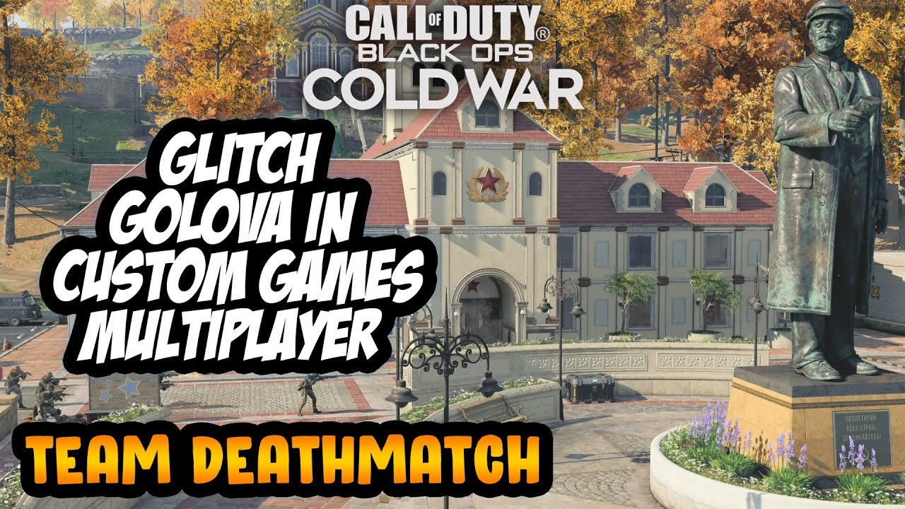 How To Glitch Golova Into Multiplayer TDM Custom Games - COD: BOCW ...
