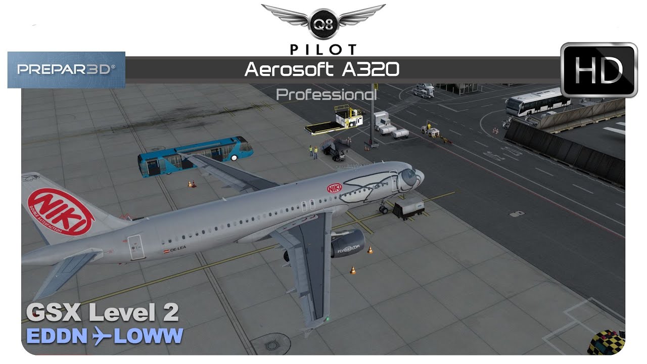 [P3D v4] Aerosoft A320/A321 professional | GSX Level 2 | EDDN LOWW ...
