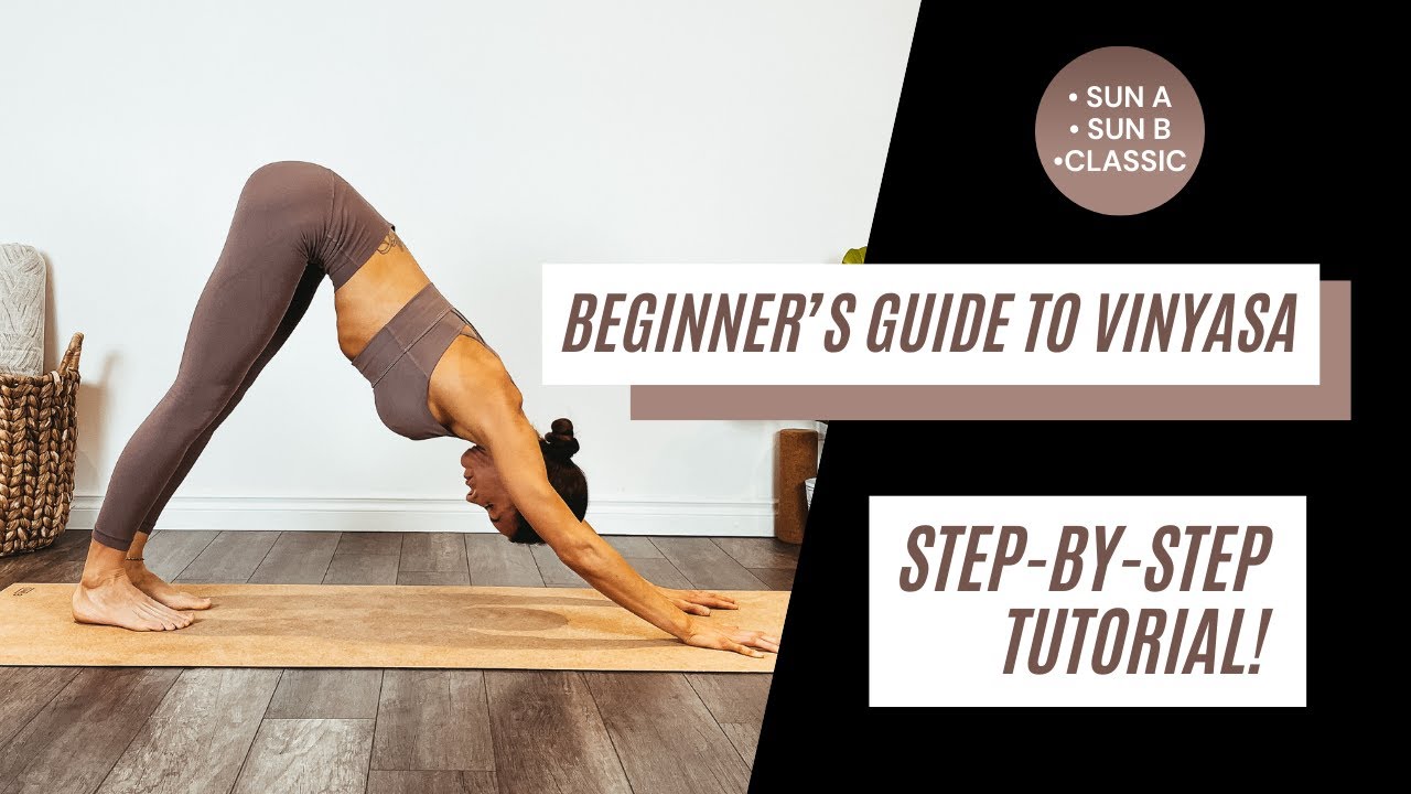 How to Do a Vinyasa | Beginner’s Guide to Sun Salutations A & B - YouTube