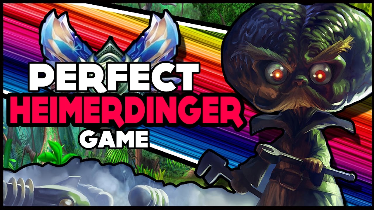 THE PERFECT HEIMERDINGER GAME | Diamond Ranked - League of Legends ...