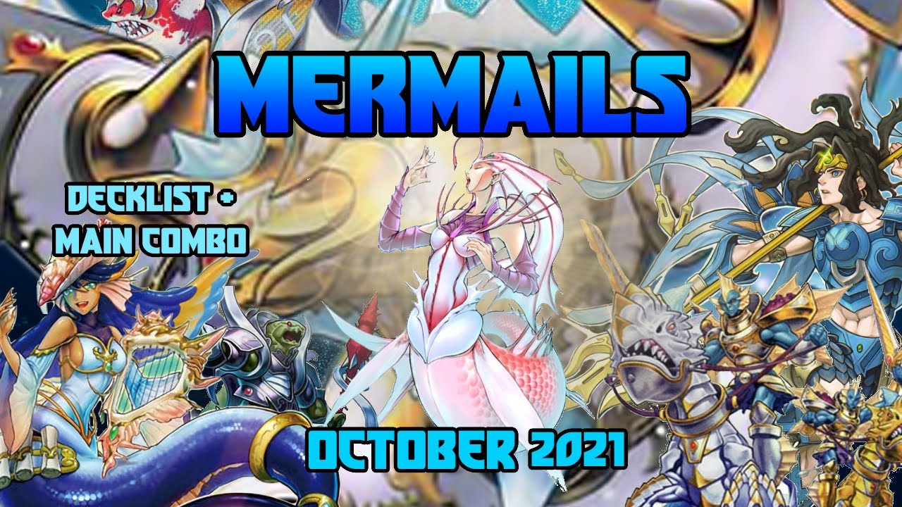 Mermail October 2021 Deck profile (+combo tutorial) - YouTube