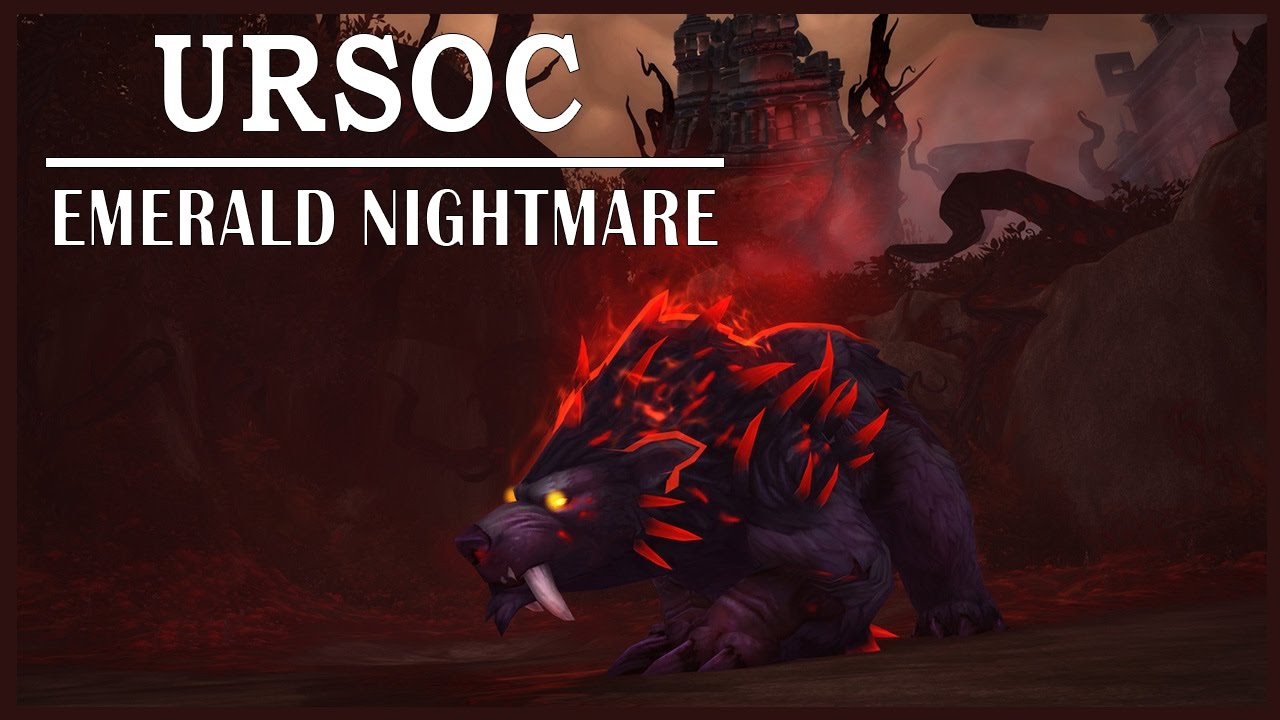 Ursoc | Emerald Nightmare Normal | Marzino - YouTube