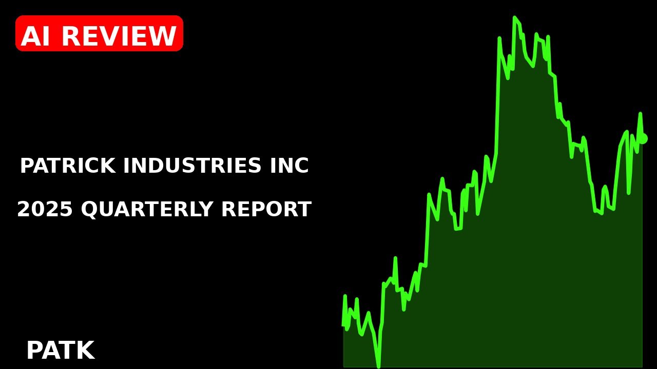 PATRICK INDUSTRIES INC 2025 quarterly report - YouTube