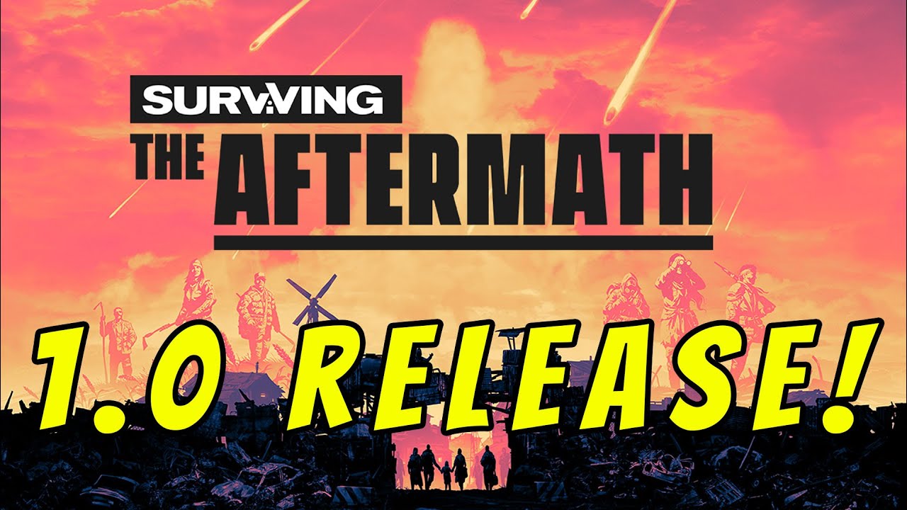 Surviving the Aftermath - 1.0 Release Stream! #sponsored - YouTube