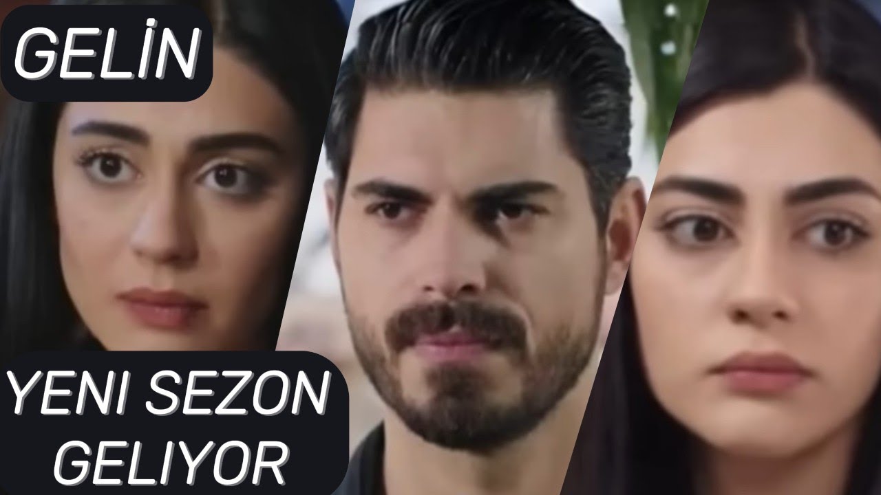 Gelin Dizisi Finali | Final Tarihi Belli Oldu, Finalde Şok Olaylar ...