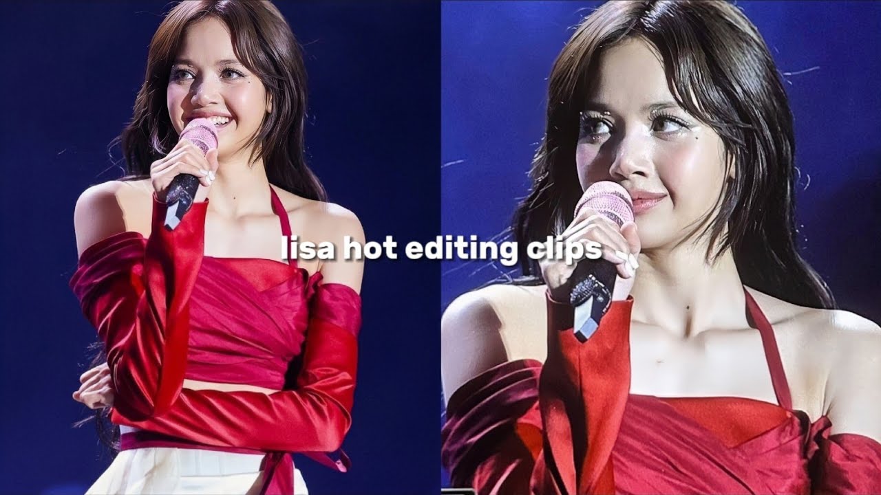 lisa hot editing clips (born pink concert) - YouTube