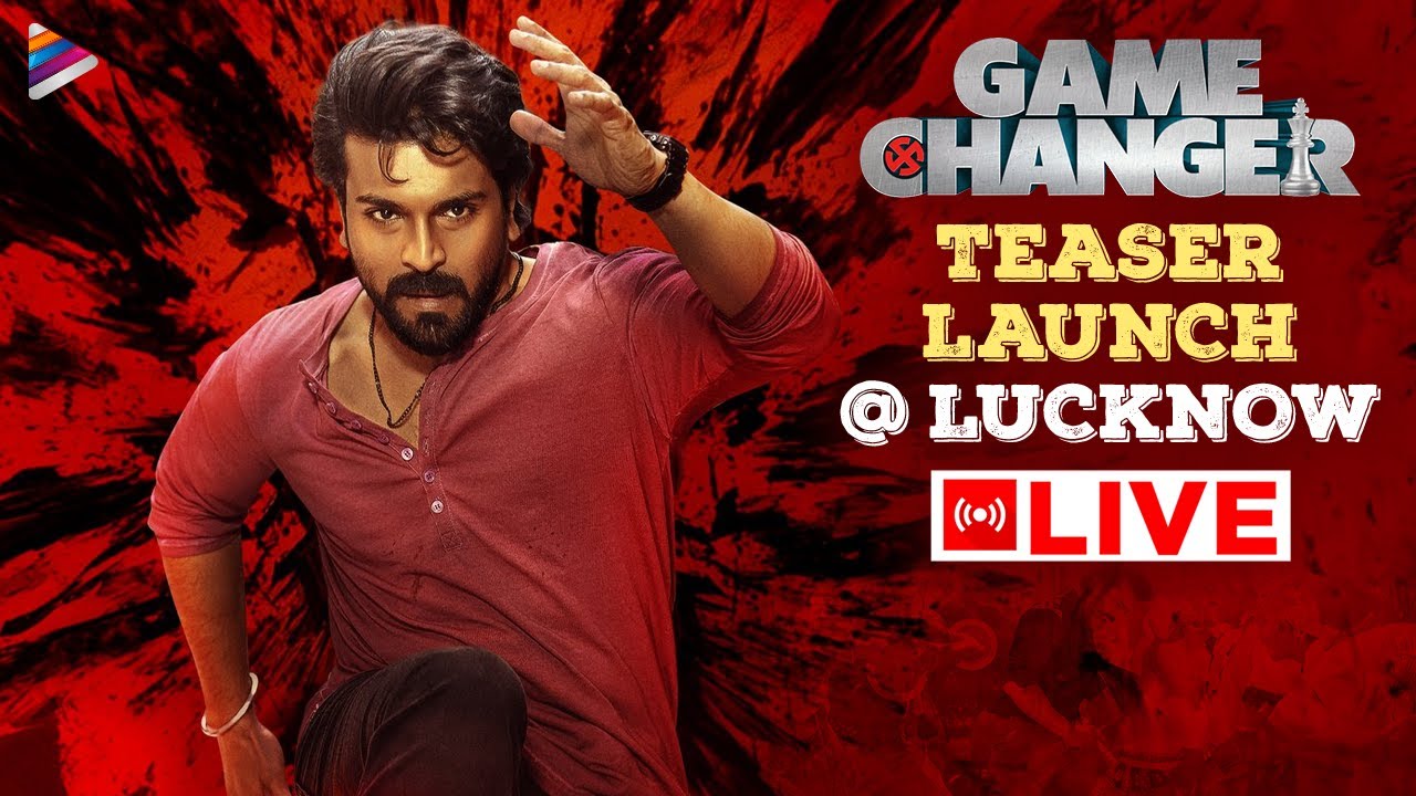 Game Changer Teaser Launch At Lucknow LIVE | Ram Charan | Kiara Advani ...