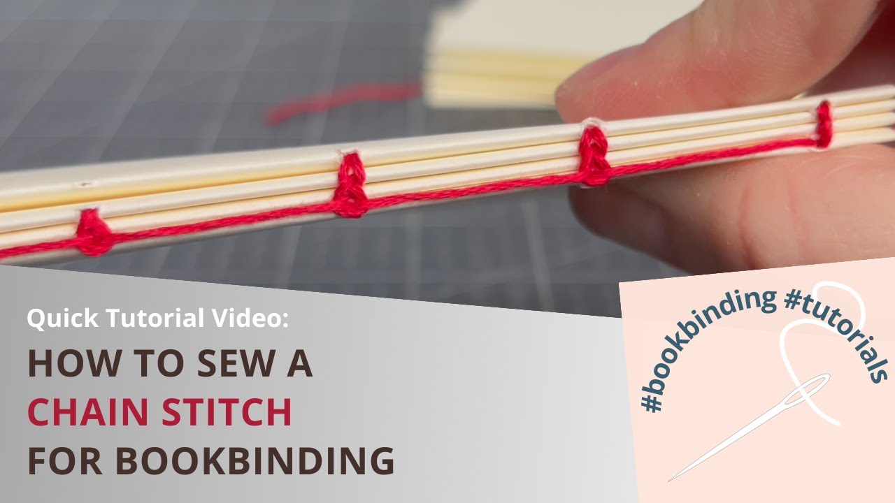 Quick Tutorial: How to Sew a Chain Stitch Pattern for Bookbinding | Multiple Sections or ...
