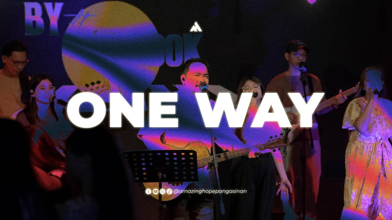 One Way (LIVE COVER) - Amazing Worship - YouTube