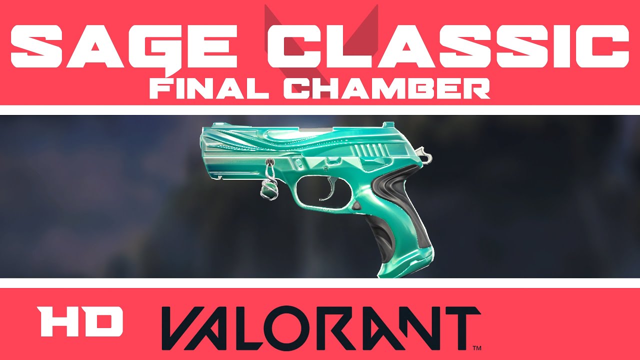 Sage Classic VALORANT Skin (Final Chamber) + Buddy | Agent Skins HD ...